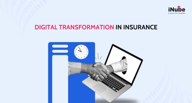 The Pathway to the Frontlines of Insurance Market - iNube